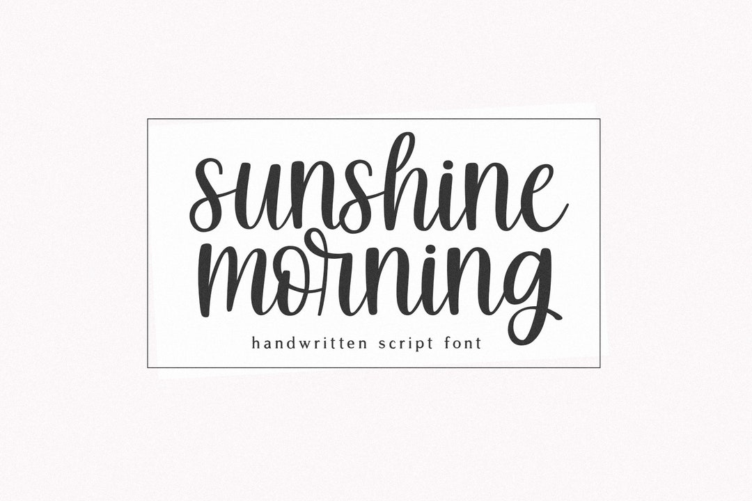 Sunshine Morning Font - Handwritten Script Font, Cricut Fonts ...