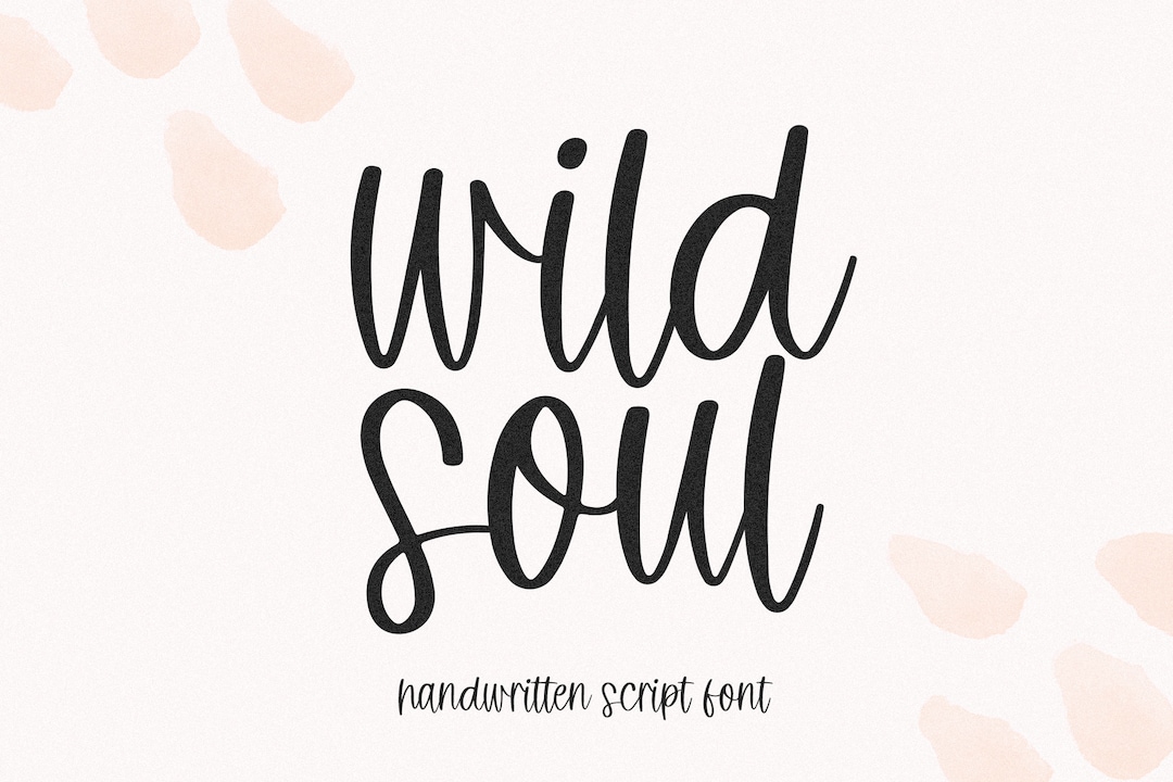 Wild Soul Font - Handwritten Script Font, Cricut Fonts, Cursive Font ...
