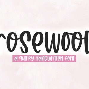 Rosewood Font - Quirky Handwritten Font, Cricut Fonts, Fonts for Crafts ...