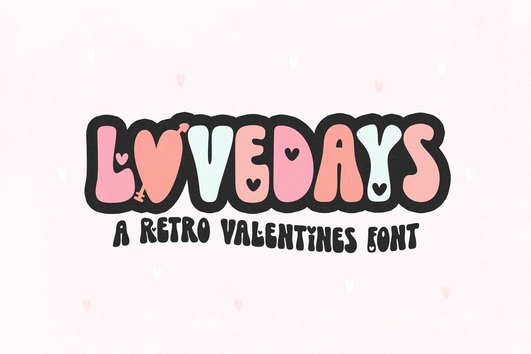 Lovedays Retro Font - Groovy Font, Valentine Font, Hippie Font, Cricut ...