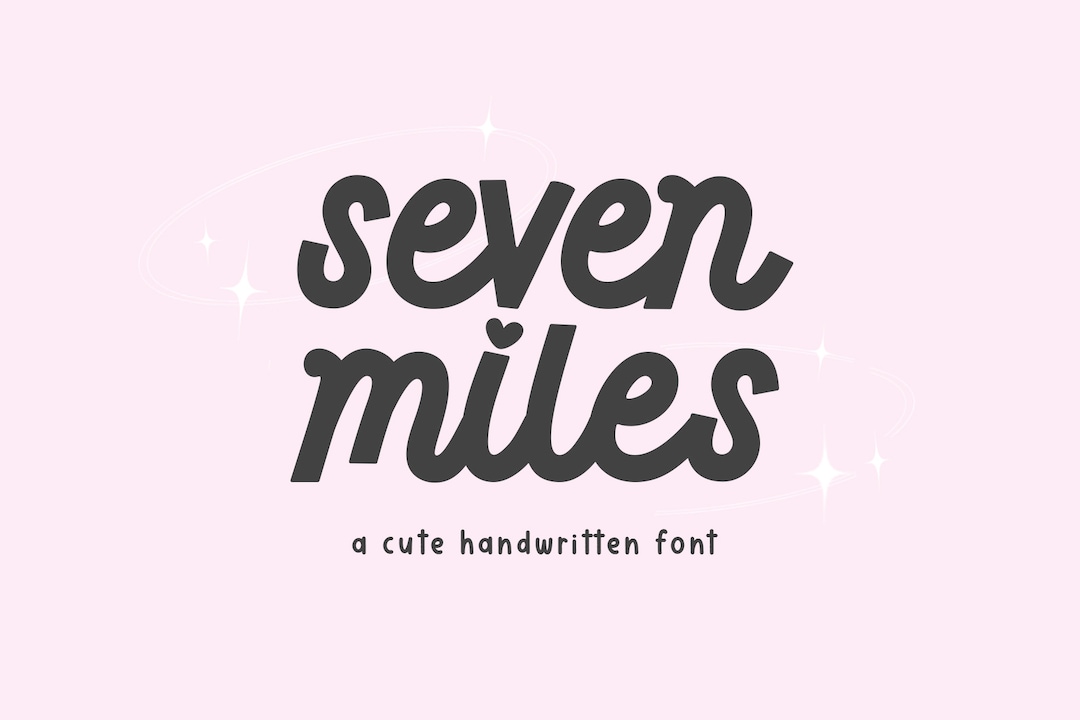 Seven Miles Font - Handwritten Script Font, Cricut Fonts, Procreate ...