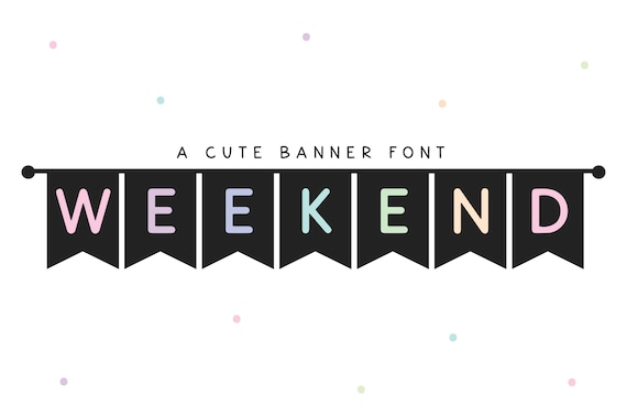Weekend Font Banner Font Pendant Font Fonts for Cricut | Etsy