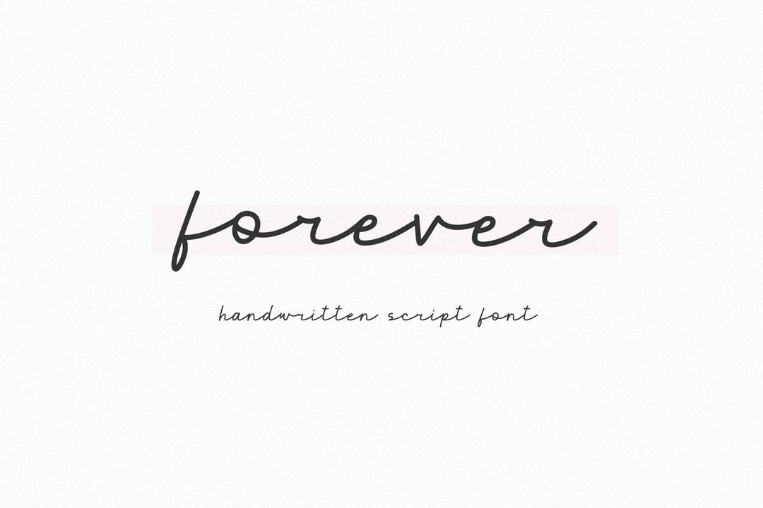 Forever Font - Handwritten Script Font, Cricut Fonts, Cursive Font ...