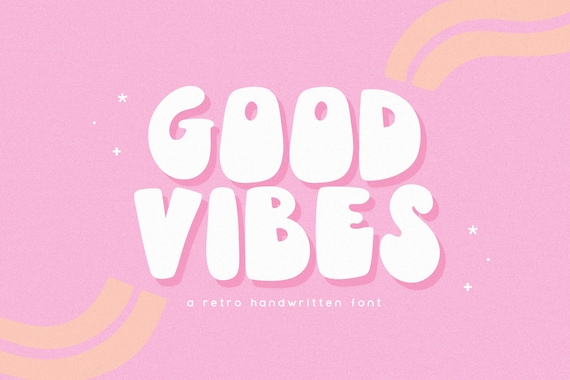 Good Vibes Retro Font Groovy Font Modern Font Hippie - Etsy