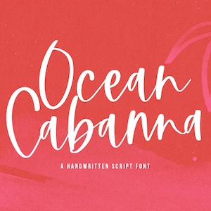 Ocean Cabanna Font A Modern Handwritten Script Font, Handlettered ...