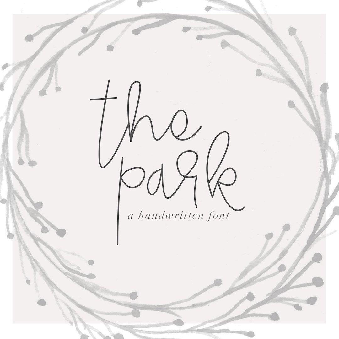 The Park - Handwritten Script Font - TTF / OTF - Etsy