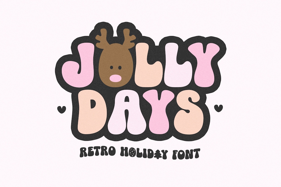 Jolly Days Font - Groovy Font, Christmas Font, Hippie Font, Cricut ...