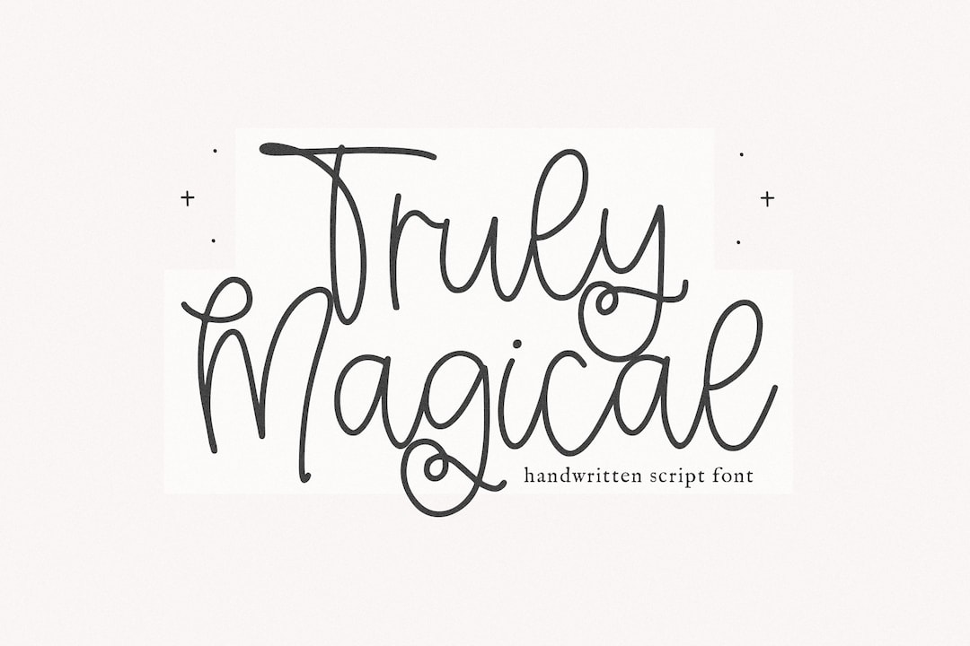 Truly Magical Font - Handwritten Script Font, Cricut Fonts, Procreate ...