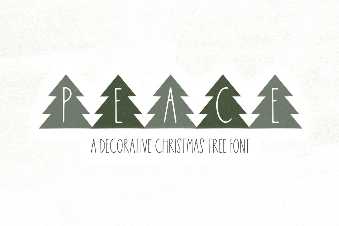 Peace Trees Font - Christmas Tree Font, Holiday Font, Monogram Fonts ...