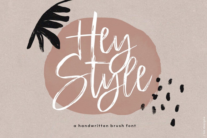 Hey Style Font A Handwritten Brush Font Modern Calligraphy - Etsy
