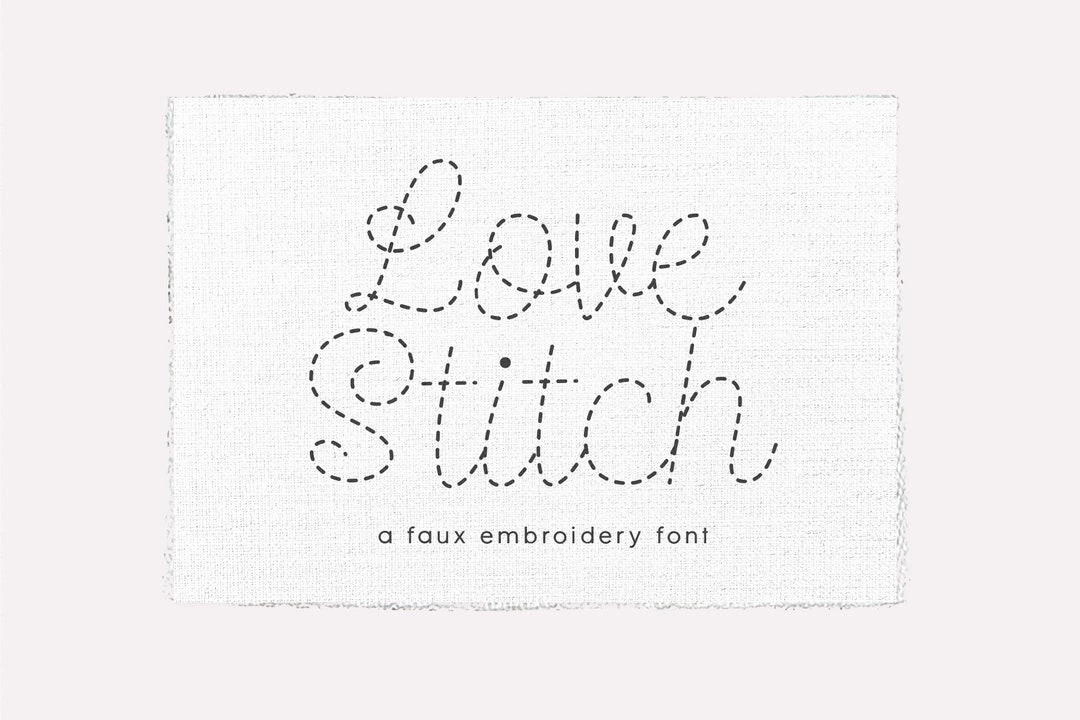Love Stitch Font - Stitched Font, FAUX Embroidery Font, Stitching Font ...