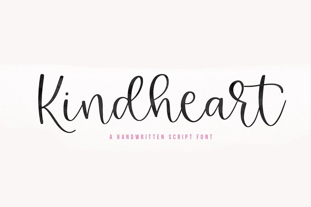 Kindheart Font - Handwritten Script Font, Cricut Fonts, Wedding ...