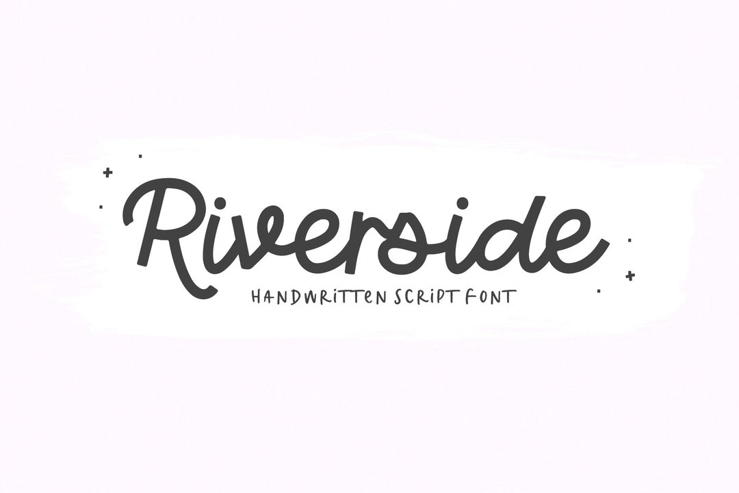 Riverside Font - Handwritten Font, Cricut Fonts, Procreate Font, Script ...