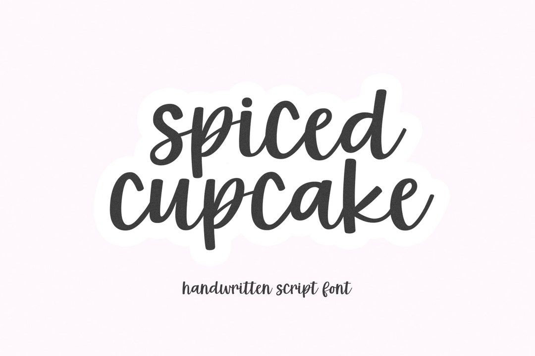 Spiced Cupcake Font - Handwritten Script Font, Cricut Fonts, Procreate ...