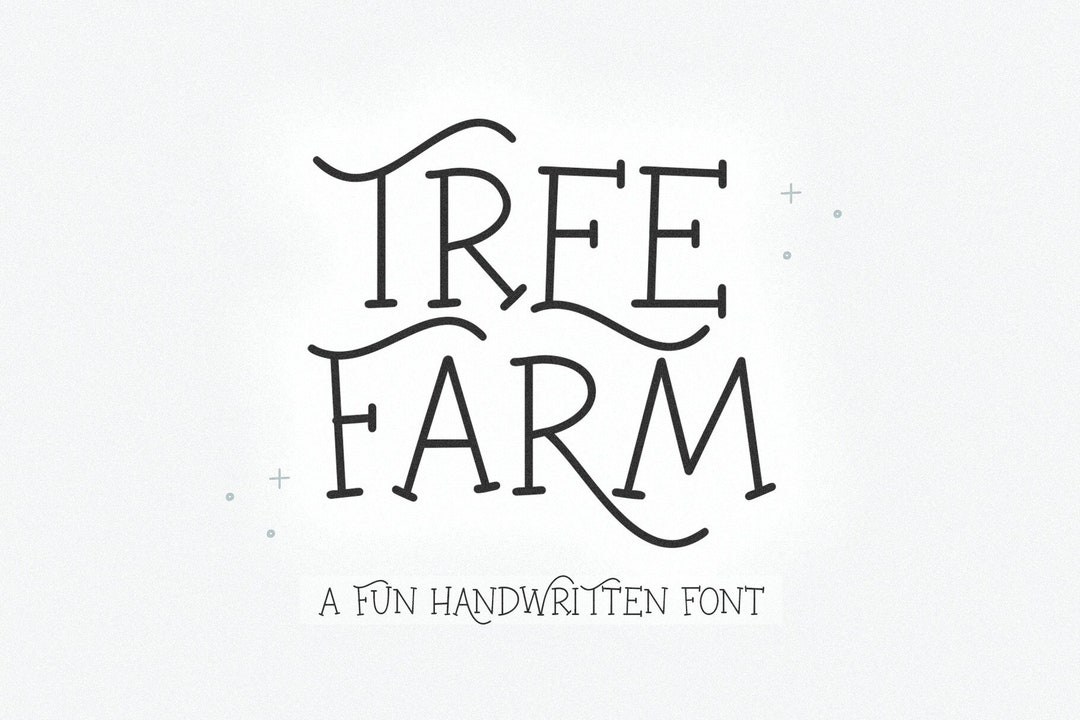 Tree Farm Font Handwritten Font, Cricut Fonts, Swash Font, Modern Font ...