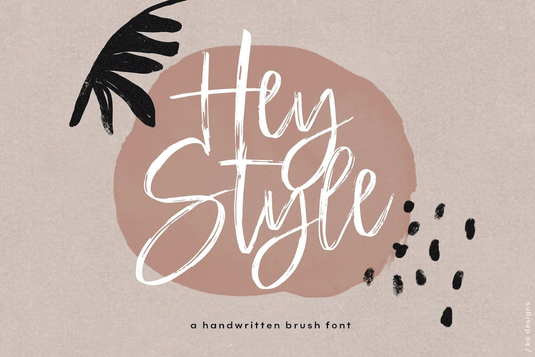 Hey Style Font - A Handwritten Brush Font, Modern Calligraphy, Wedding ...