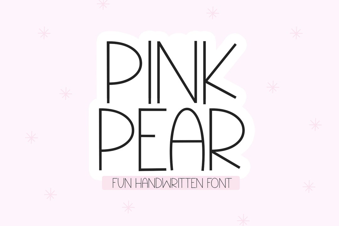 Pink Pear Font Fun Handwritten Font, Cricut Fonts, Tall Font, Quirky ...