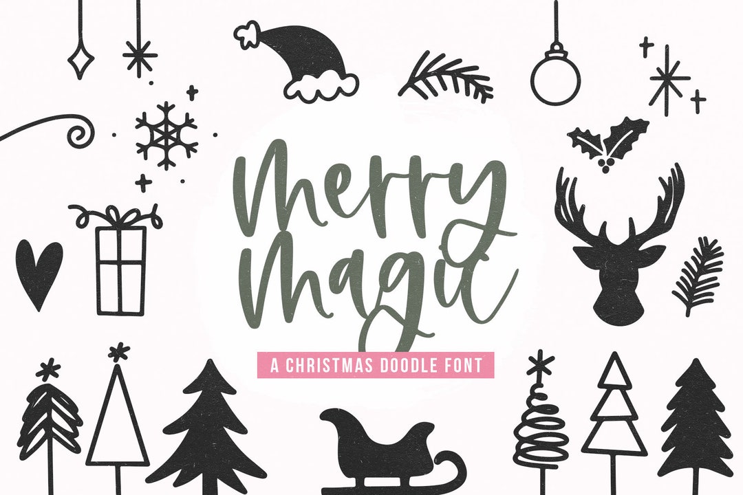 Christmas Doodles Font - Merry Magic, Holiday Doodles, Cricut Fonts ...