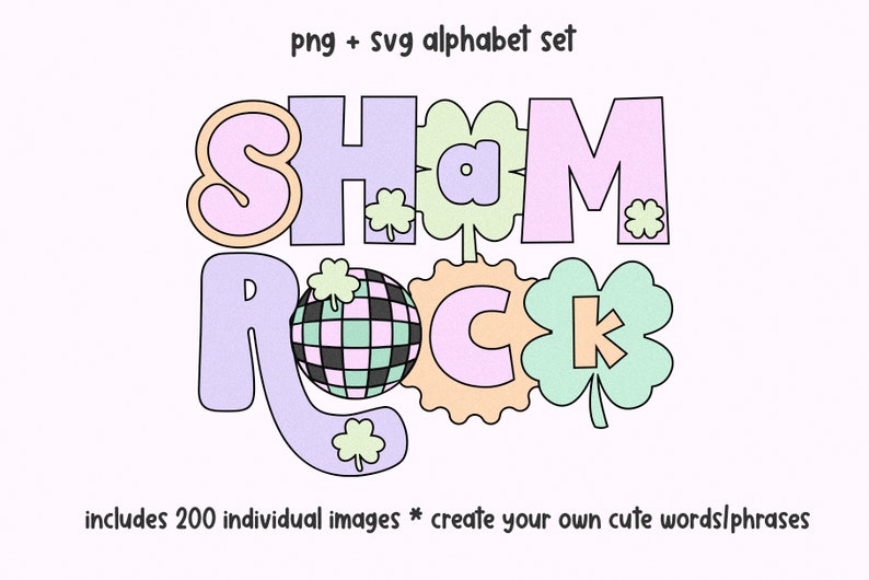 Sham Rock Alphabet Set - PNG Retro Letters, St. Patrick's Day Letters ...