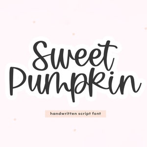 Sweet Pumpkin Font - Bouncy Script Font, Cricut Fonts, Procreate Font ...