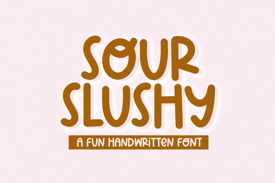 Sour Slushy Font - Cute Font, Cricut Fonts, Handwritten Font, Fonts for ...