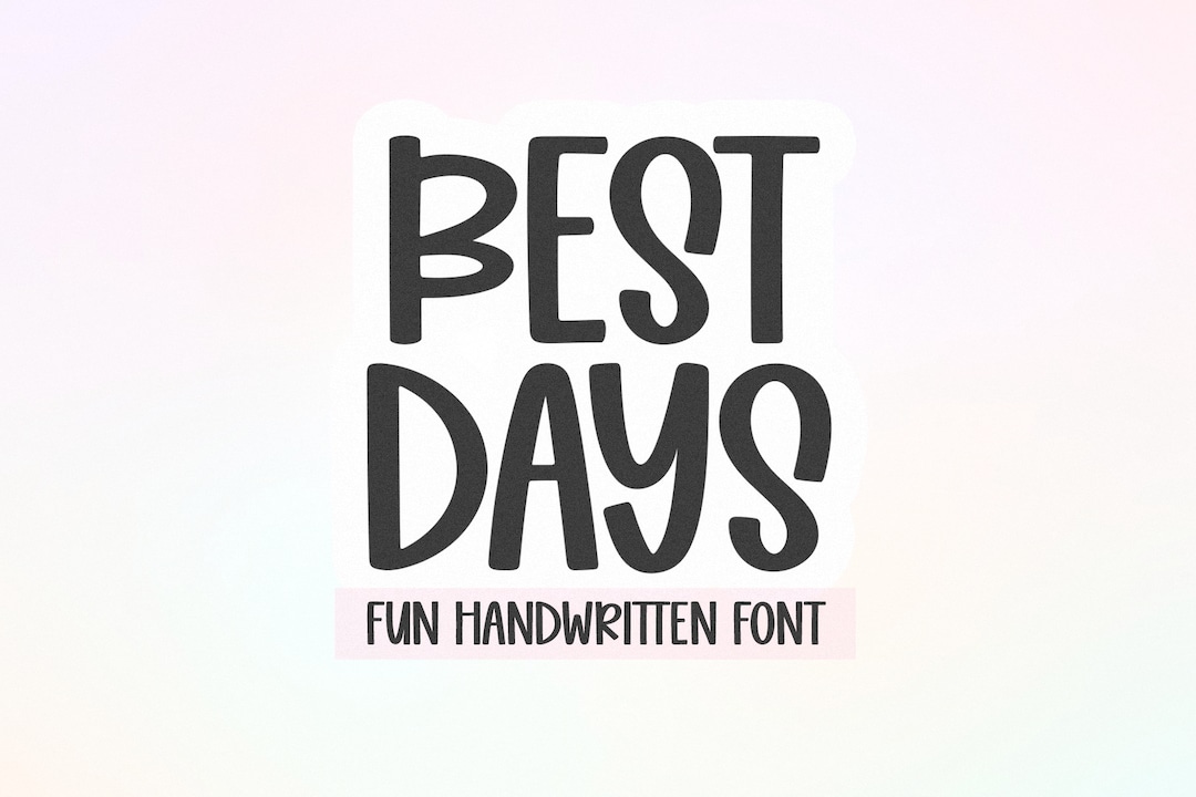 Best Days Font - Handwritten Font, Cricut Font, Goodnotes Font, Planner ...