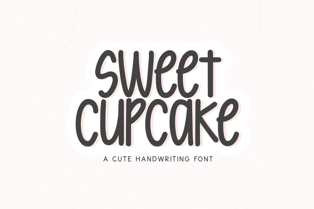 Sweet Cupcake Font - Handwritten Font, Cricut Font, Procreate Font ...