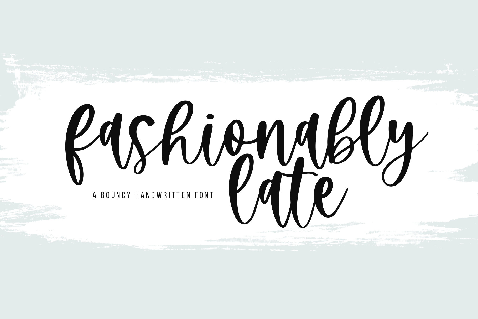 Fashionably Late Font - Handwritten Script Font, Bouncy Font, Cricut ...