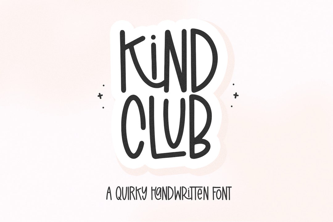 Kind Club Font - Fun Handwritten Font, Cricut Fonts, Cute Fonts ...