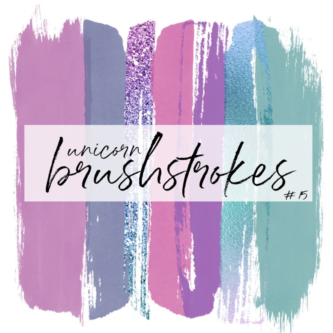 Unicorn Brushstrokes - Unicorn Clipart - Glitter Clipart - Watercolor ...