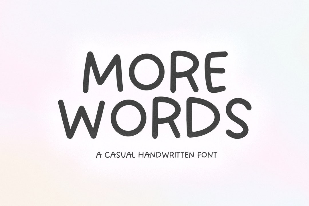 More Words Font - Casual Handwritten Font, Cricut Fonts, Handwriting ...