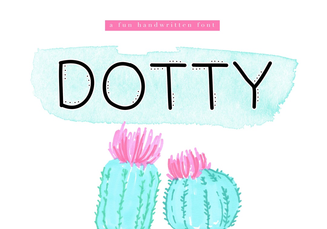 Dotty - A Cute Handwritten Font - TTF / OTF - Etsy