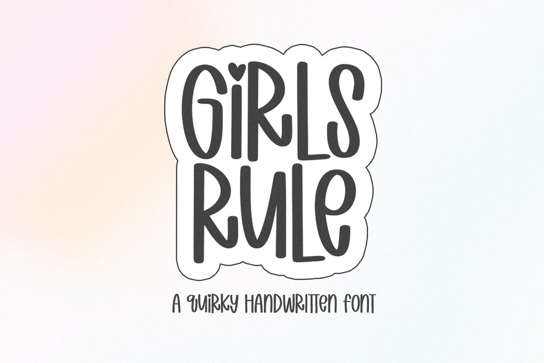 Girls Rule Font - Cute Font, Cricut Fonts, Fonts for Cricut, Bubbly ...