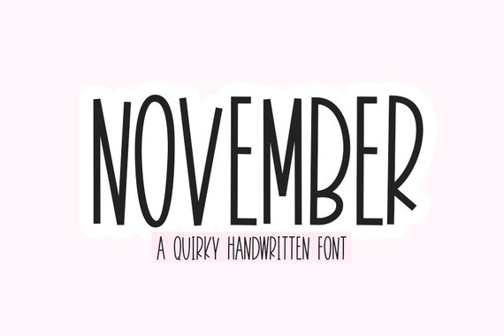 November Font Fun Handwritten Font Tall Font Fonts for - Etsy