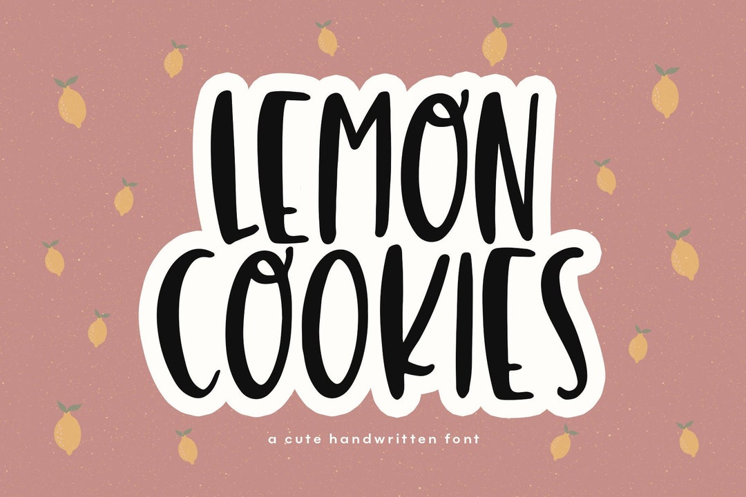Lemon Cookies Font - Quirky Handwritten Font, Smooth Font, Cricut Font ...