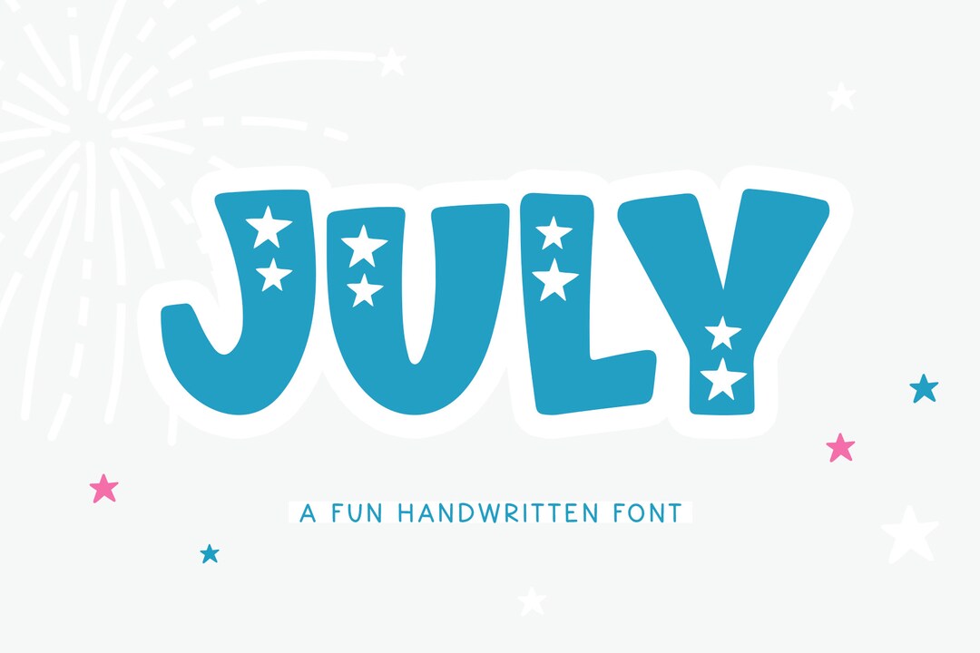July Font - Fourth of July Font, Cricut Font, July 4th Fonts, Stars ...