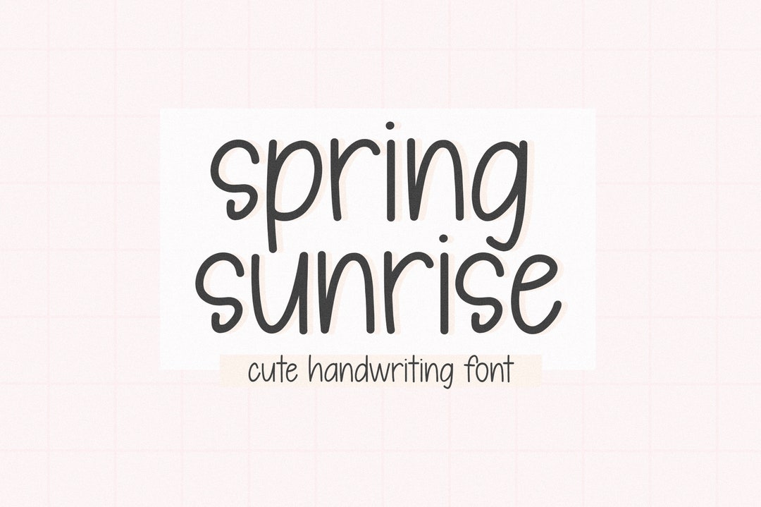Spring Sunrise Font - Cute Font, Cricut Font, Printed Font, Fonts for ...