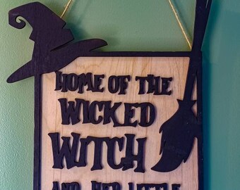 Home of the Wicked Witch Sign - Etsy