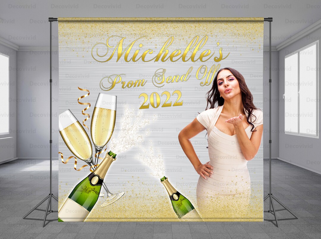 Prom Backdrop, Prom Send Off, Step and Repeat, Add Your Photo, Class of ...