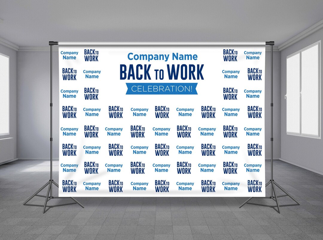 Back to Work Celebration Backdrop, Back to Business, Step and Repeat ...
