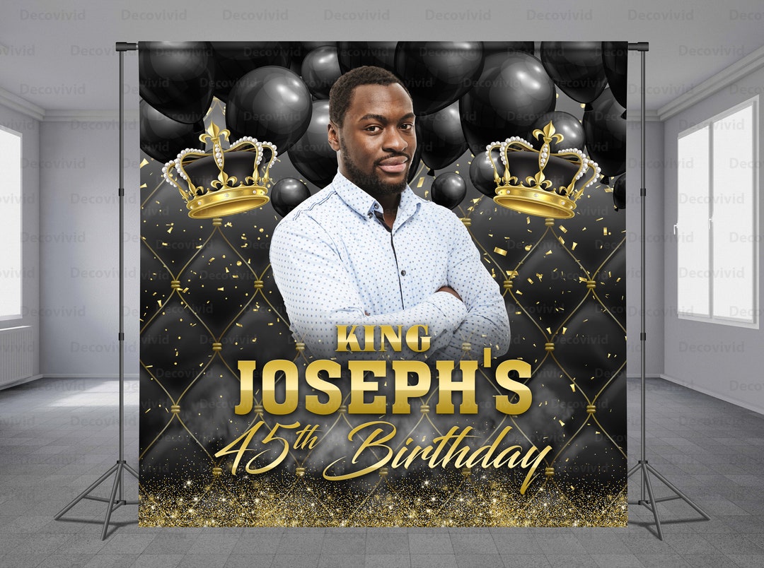 King Birthday Backdrop, Photo Backdrop, Balloons Backdrop, Gold and ...