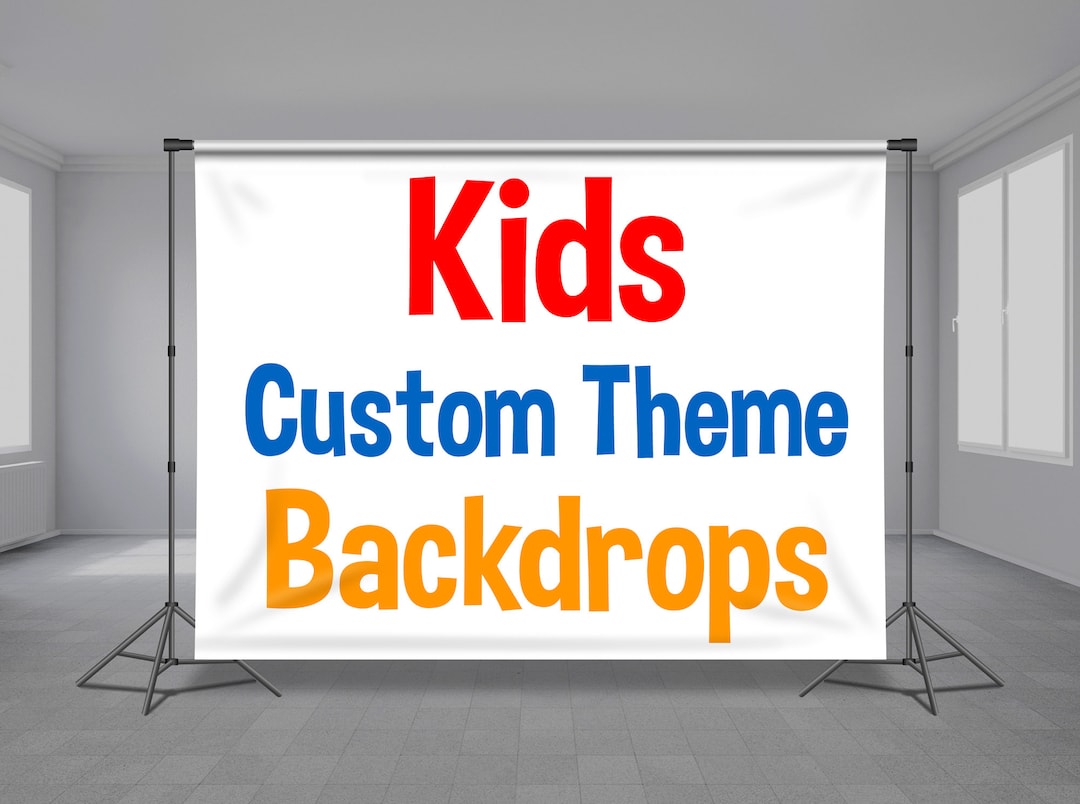 Kids and Children, Custom Design, and Print Backdrop, Any Theme, Any ...