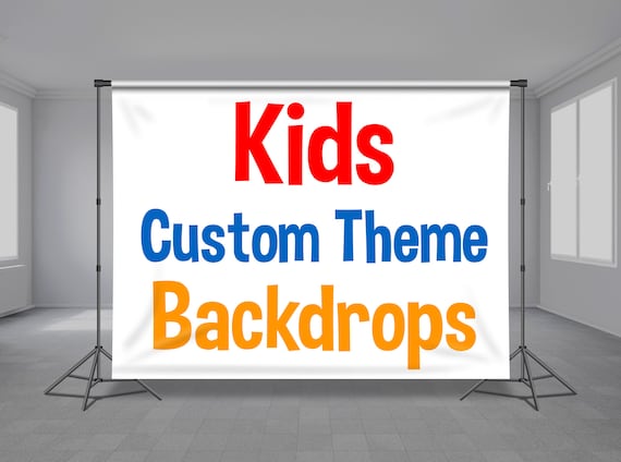 Kids and Children Custom Design and Print Backdrop Any - Etsy