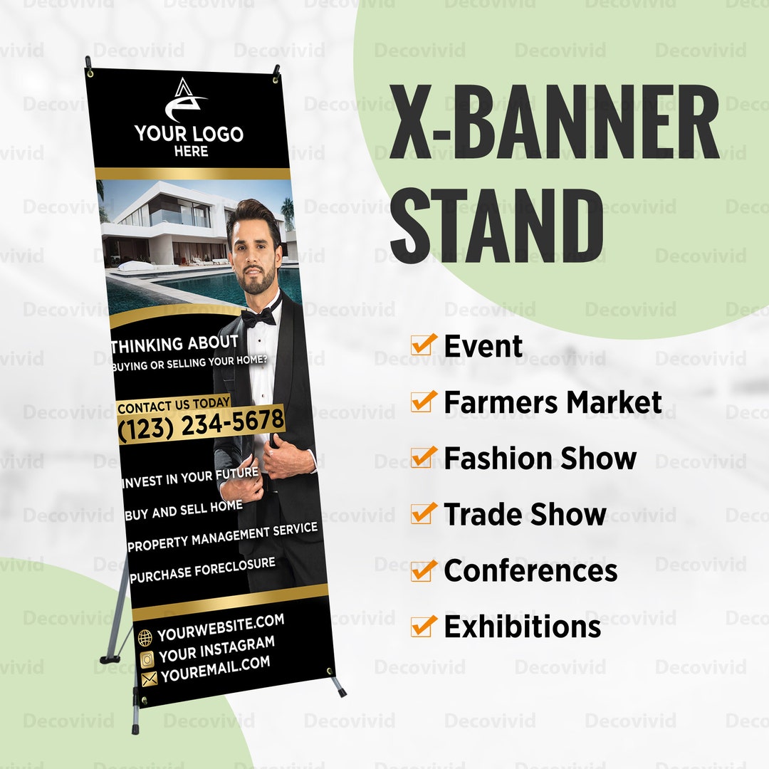 Real Estate, X Banner Stand, Real Estate Marketing, X Style Banner ...
