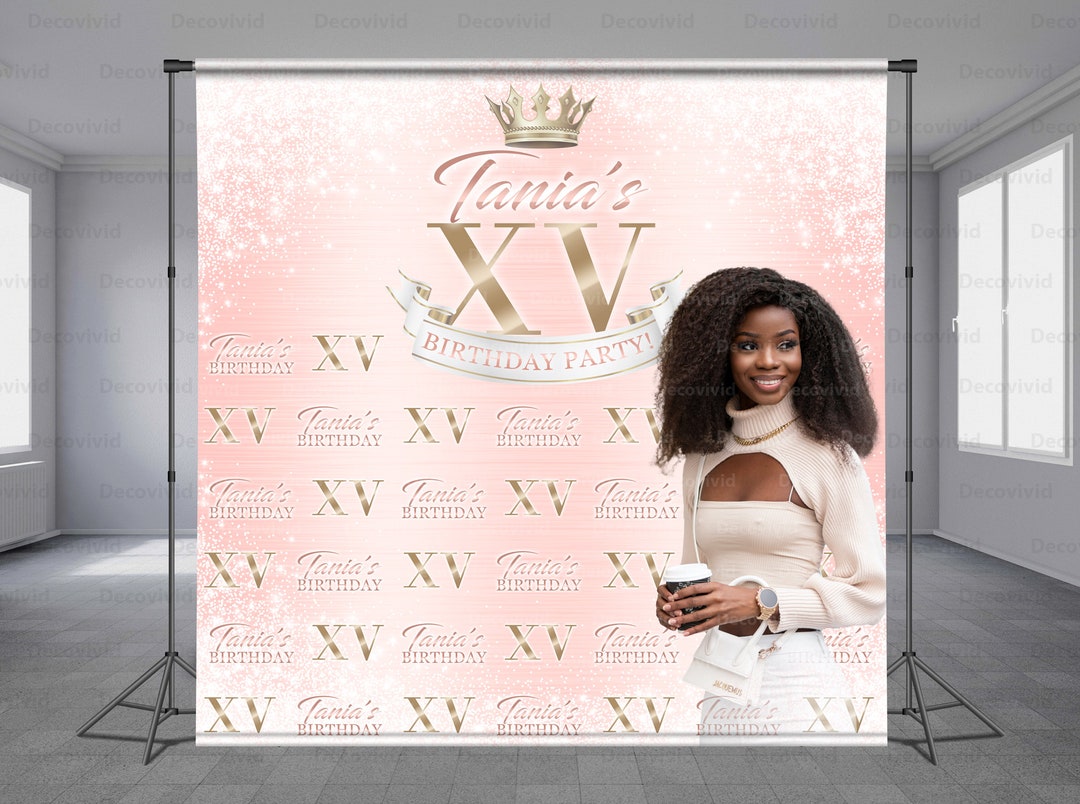 XV Birthday Step and Repeat, Backdrop, Tan Color, Rose Gold, 15th ...