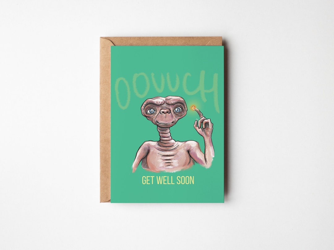 ET Get Well Soon Greeting Card Funny Cards Ouch Pop - Etsy