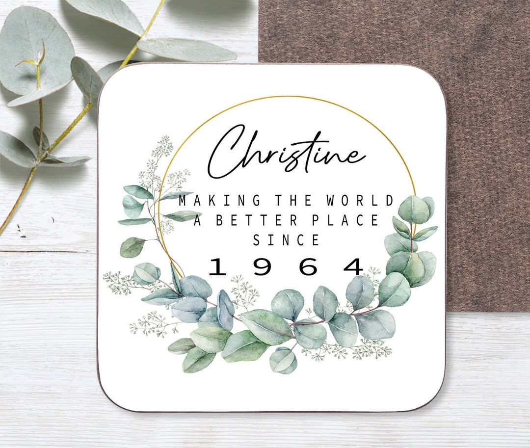60th Birthday Gift 60th Birthday Coaster making the World a Better ...