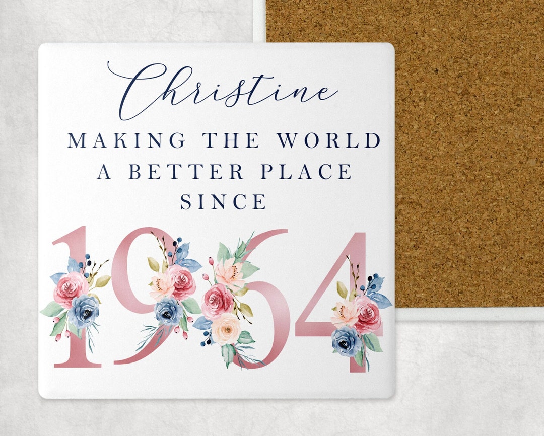 60th Birthday Gift 60th Birthday Coaster making the World a Better ...