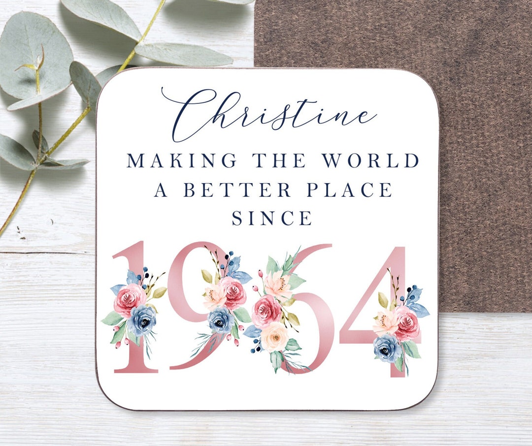 60th Birthday Gift 60th Birthday Coaster making the World a Better ...