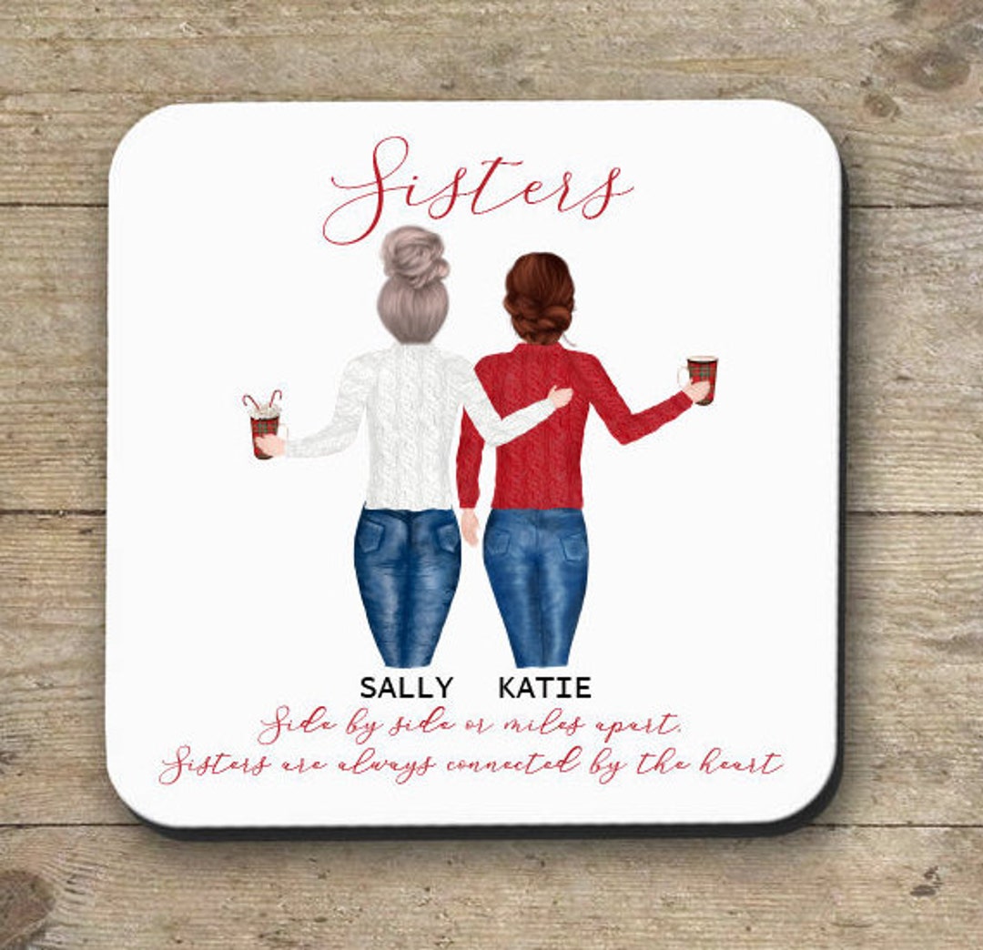 SISTER COASTER | Beautiful Sister Coaster | Side by Side or Miles Apart ...